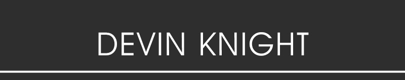 Devin Knight Instructions